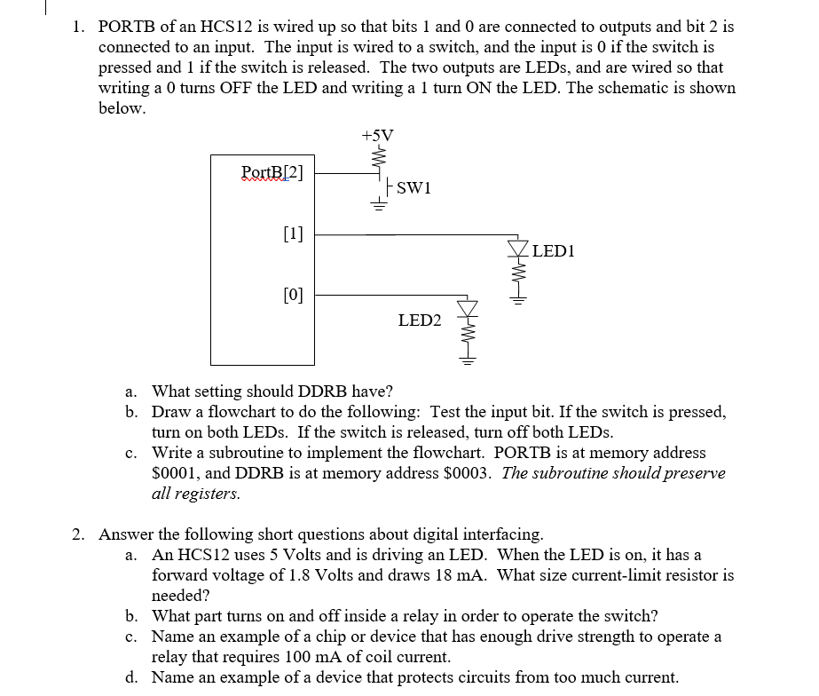 Solved PORTB of an HCS12 is wired up so that bits 1 and 0 | Chegg.com