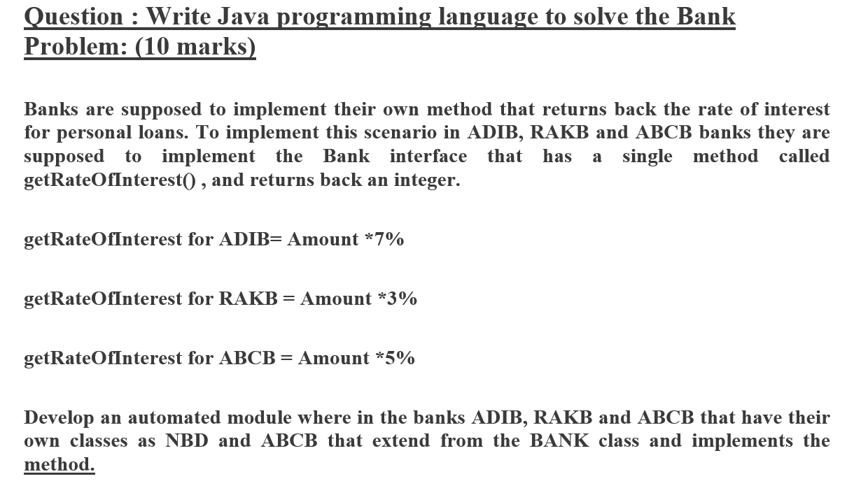 Solved Question : Write Java programming language to solve | Chegg.com
