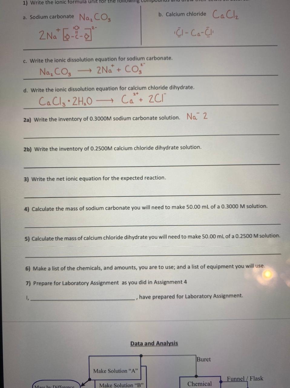 Solved a. Sodium carbonate Na2CO3 b. Calcium chloride CaCl2 | Chegg.com
