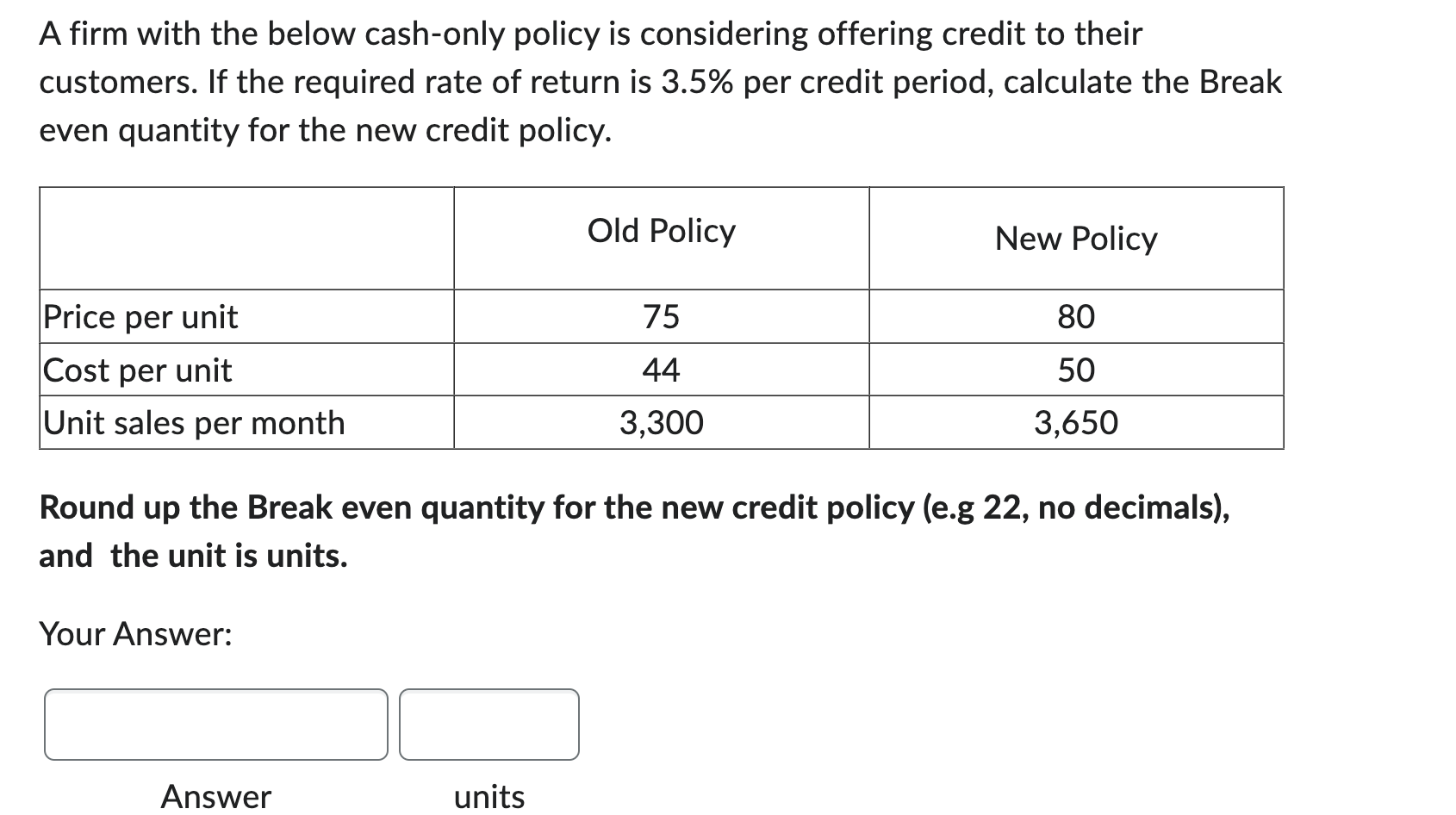 A firm with the below cash-only policy is considering | Chegg.com