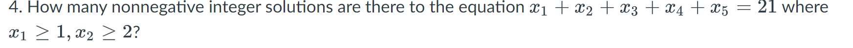 Solved 4. How many nonnegative integer solutions are there | Chegg.com