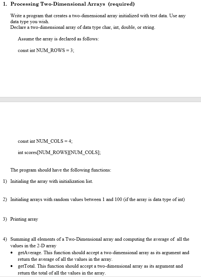 Solved 1. Processing Two-Dimensional Arrays (required) Write | Chegg.com