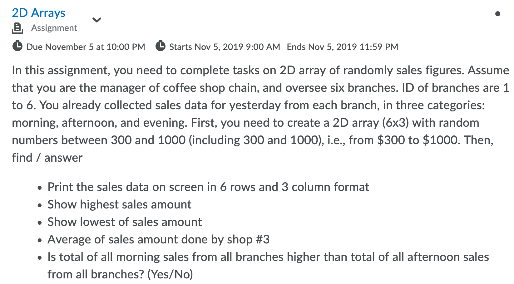 Solved 2D Arrays Assignment Due November 5 at 10:00 PM | Chegg.com