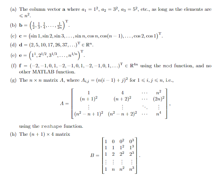 Solved (a) The column vector a where a₁ = 1², a₂ = 3², az = | Chegg.com