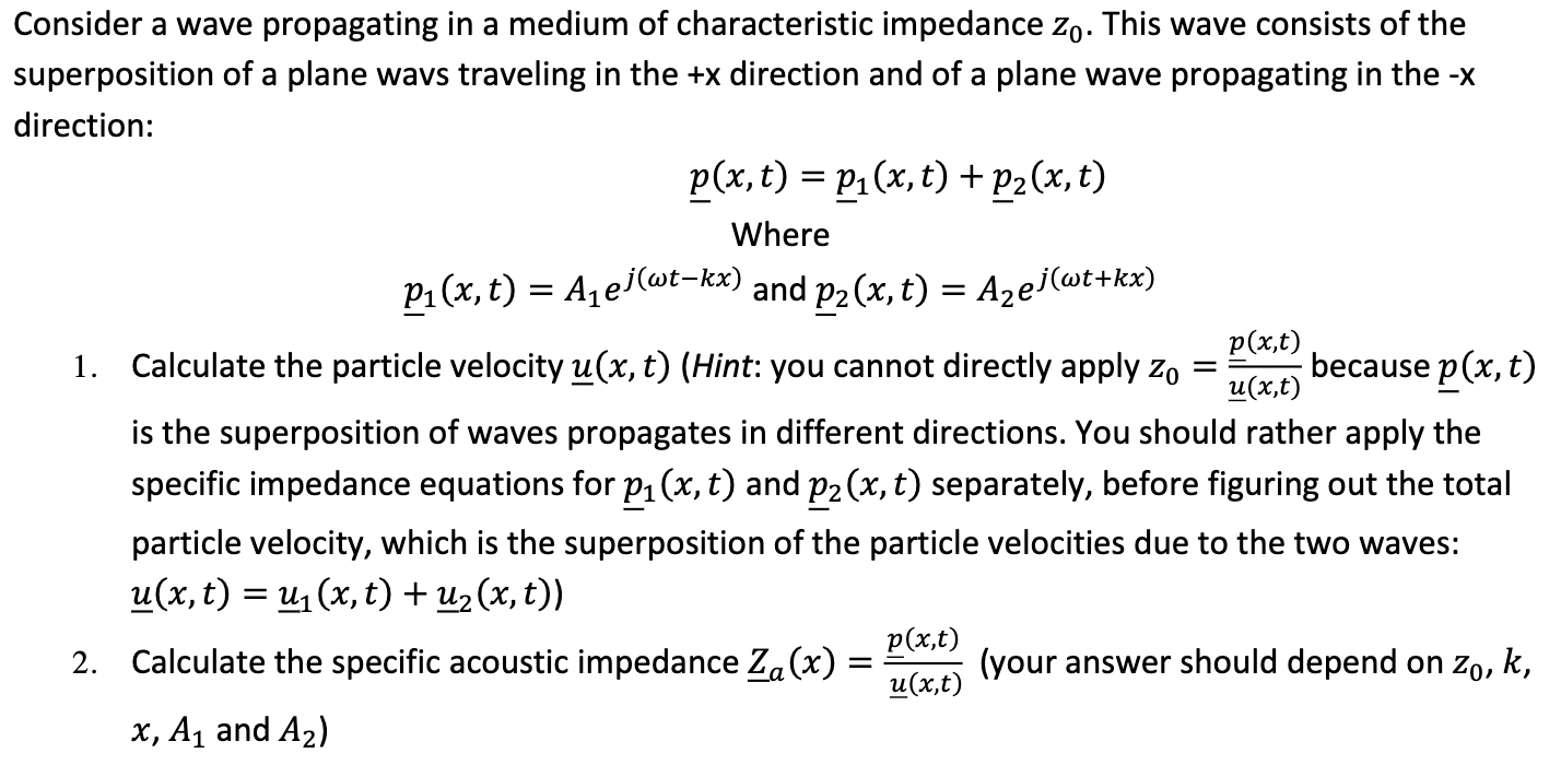 Solved Consider A Wave Propagating In A Medium Of
