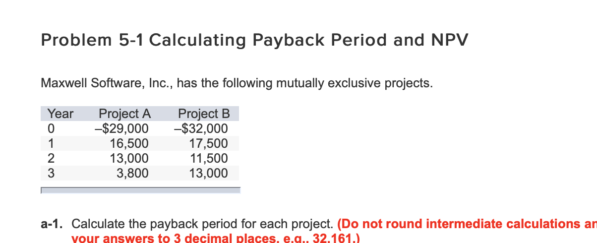 Solved Problem 5-1 Calculating Payback Period and NPV | Chegg.com
