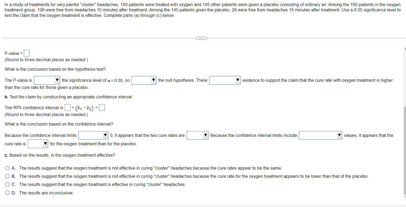 Solved test the claim that the oxygen treatment is | Chegg.com