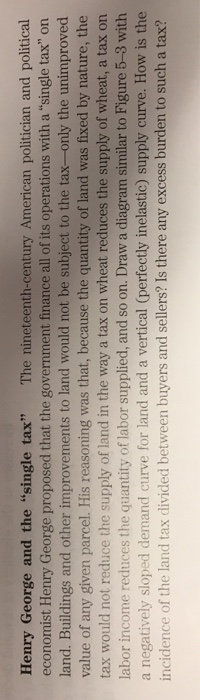 Solved Henry George and the "single tax The | Chegg.com