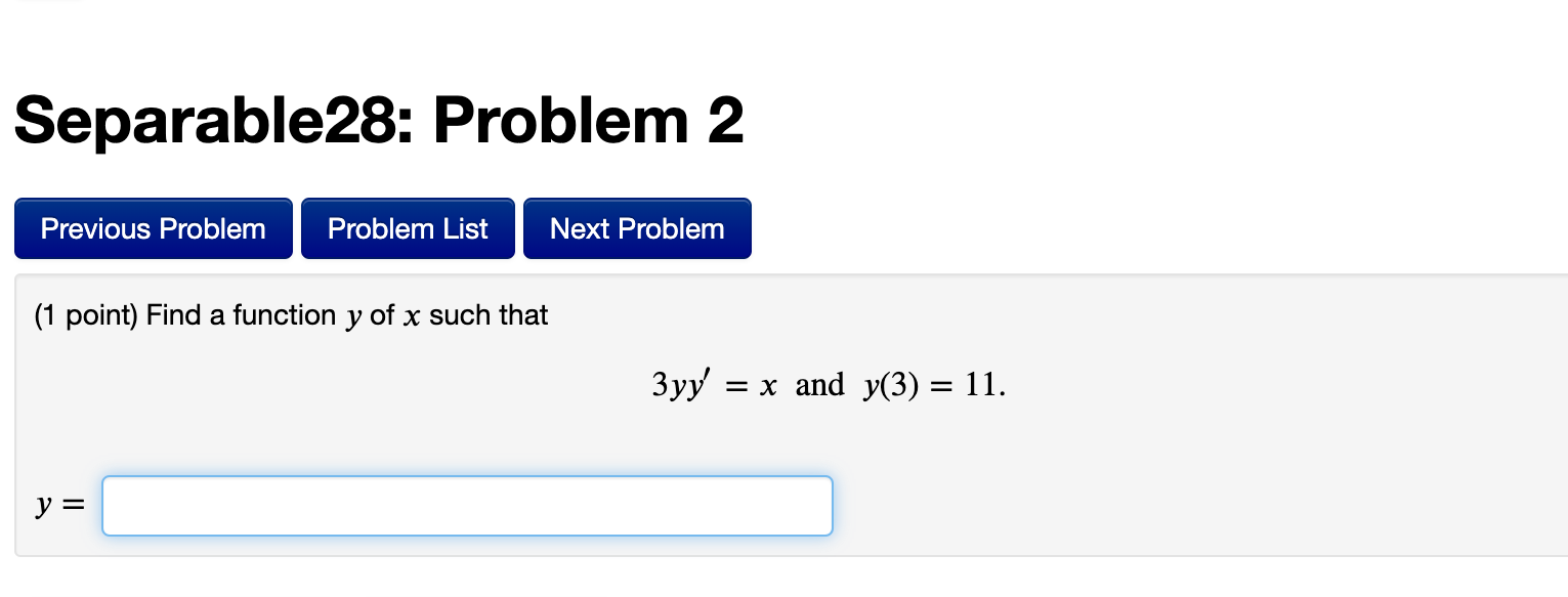 Solved (1 point) Find a function y of x such that 3yy′=x and | Chegg.com