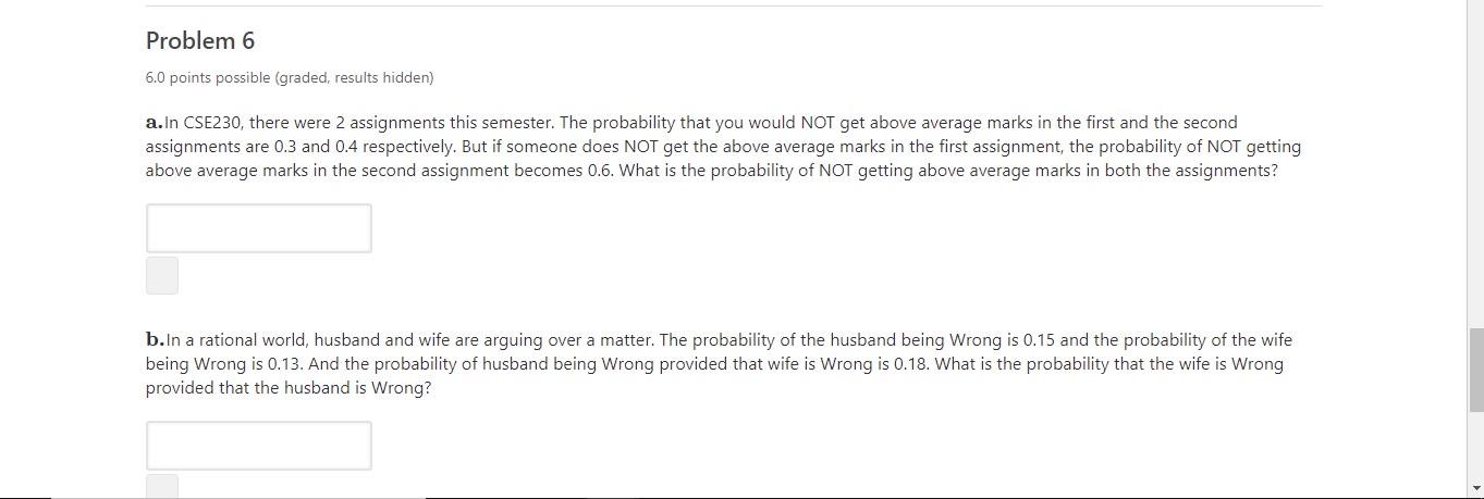 Solved Problem 6 6.0 points possible (graded, results | Chegg.com