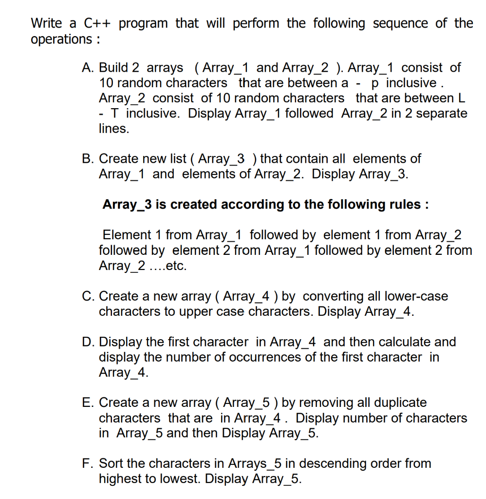 Solved Write a C++ program that will perform the following | Chegg.com