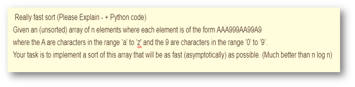 Solved Really fast sort (Please Explain - + Python code) | Chegg.com