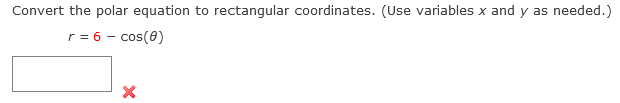 Solved Convert the polar equation to rectangular | Chegg.com