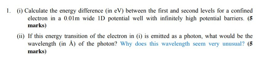 Solved 1. (i) Calculate the energy difference in eV) between | Chegg.com
