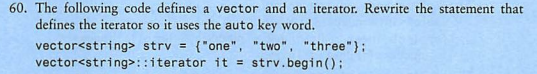 Solved 60. The following code defines a vector and an | Chegg.com