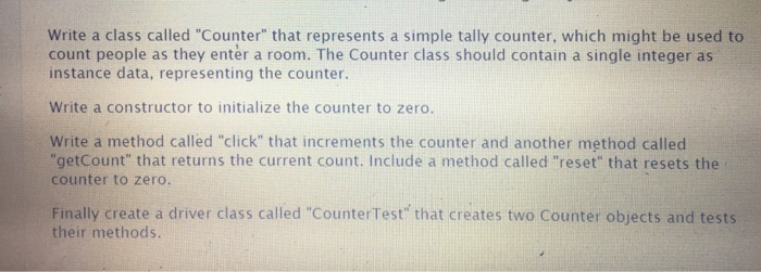 Solved Write A Class Called Counter That Represents A 