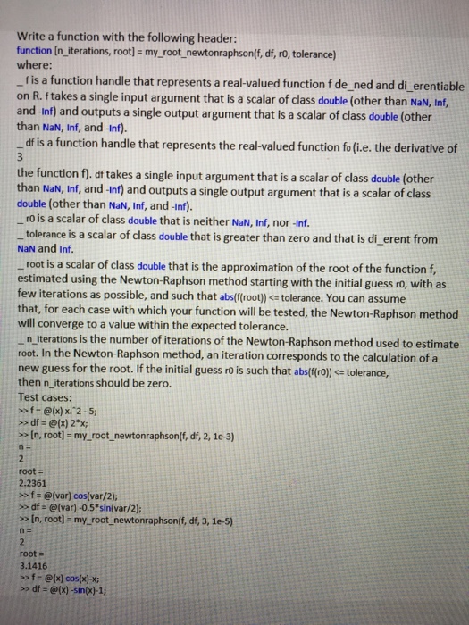 Solved How to write this matlab function for Newton-Raphson | Chegg.com