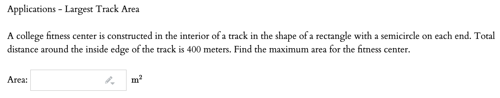 Solved Applications - Largest Track Area A college fitness | Chegg.com