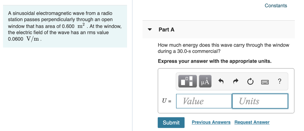Solved Constants A sinusoidal electromagnetic wave from a | Chegg.com