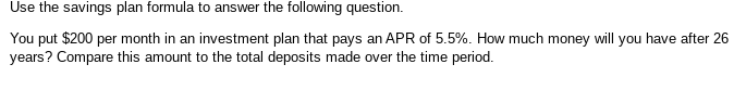 Solved Use the savings plan formula to answer the following | Chegg.com