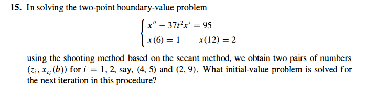 Solved 15. In solving the two-point boundary-value problem | Chegg.com