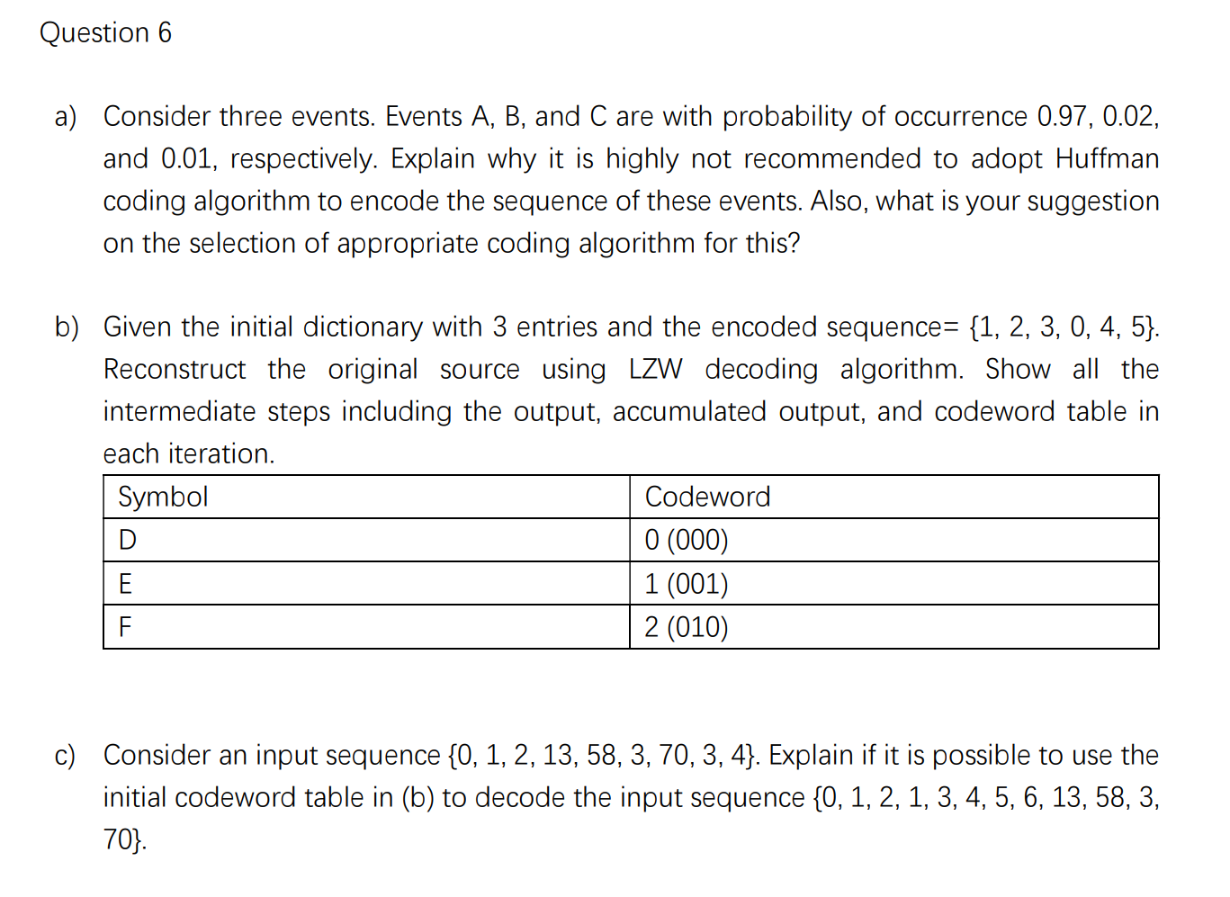 Solved Question 6 a) Consider three events. Events A, B, and | Chegg.com