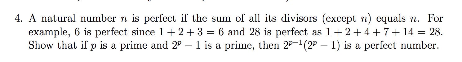 Solved 4. A natural number n is perfect if the sum of all | Chegg.com