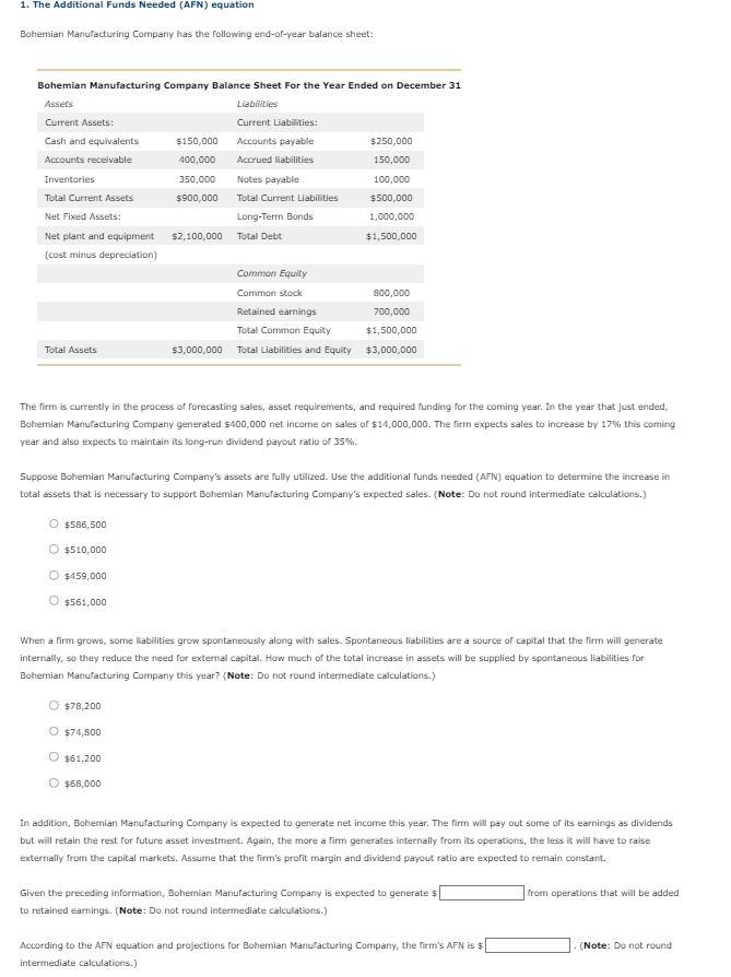Solved 1. The Additional Funds Needed (AFN) equation | Chegg.com