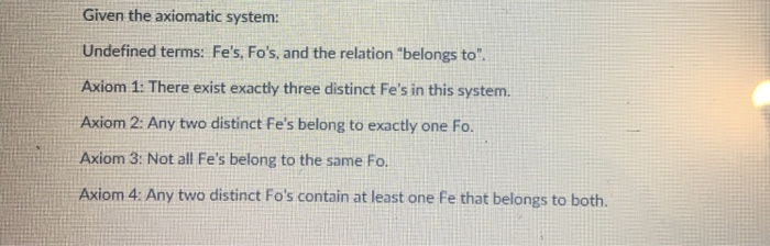 Solved Prove without any theorem “two distinct fo’s contain | Chegg.com