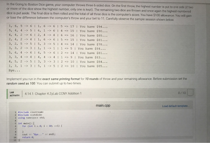 Solved In the Going to Boston Dice game, your computer | Chegg.com