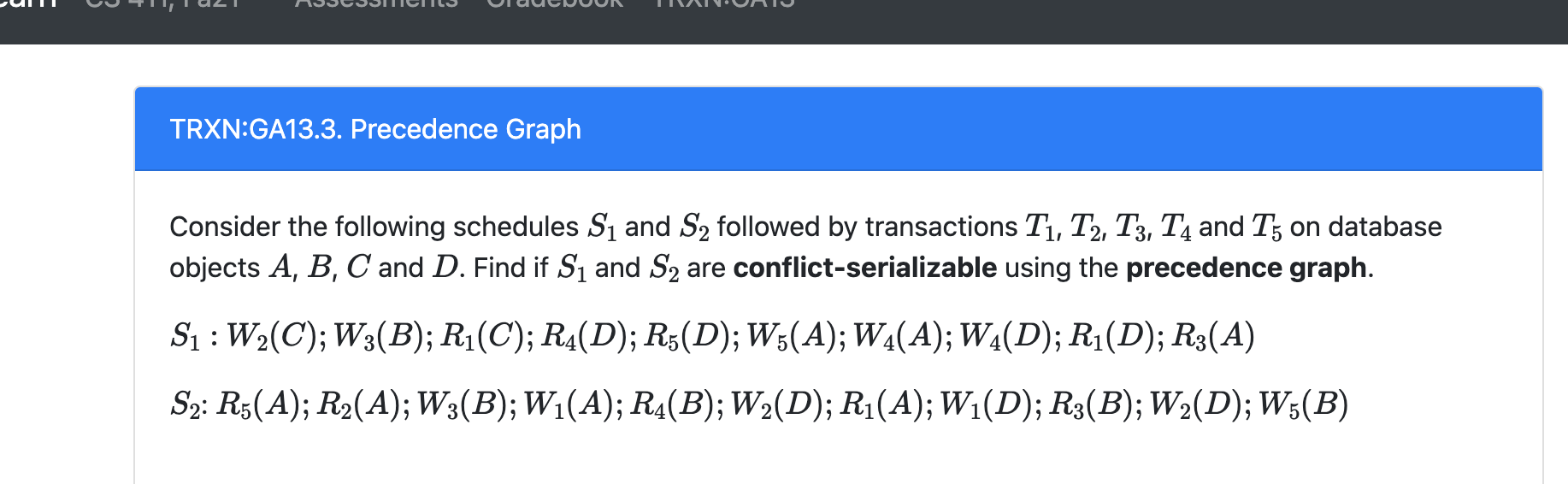 Solved TRXN:GA13.3. Precedence Graph Consider the following | Chegg.com