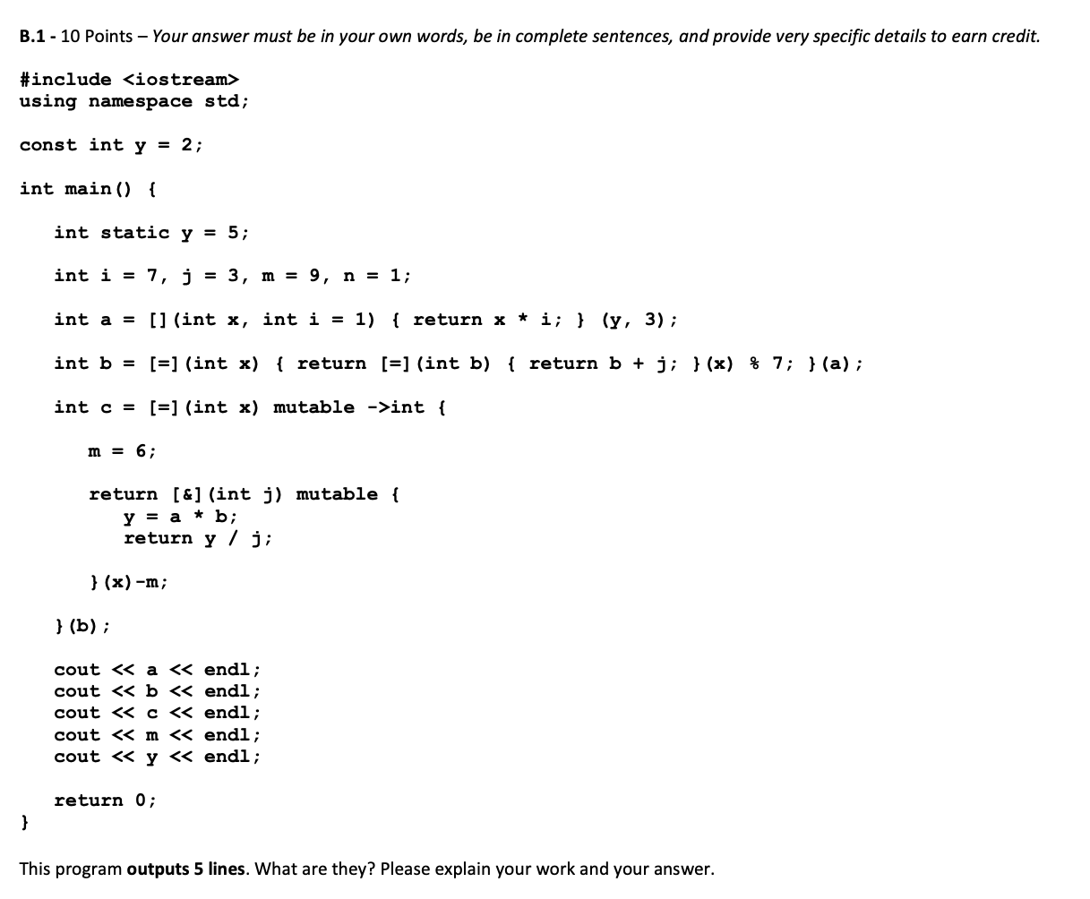 Solved \} This program outputs 5 lines. What are they? | Chegg.com