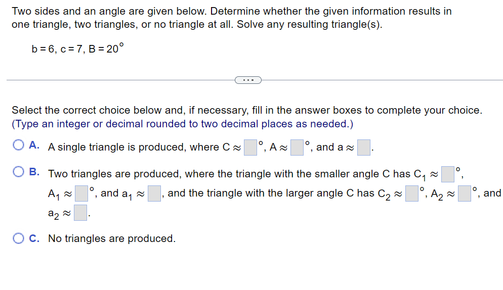 Solved Two sides and an angle are given below. Determine | Chegg.com