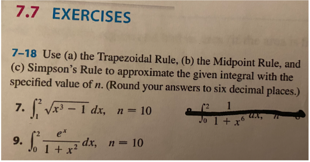 Solved 7.7 EXERCISES 7-18 Use (a) the Trapezoidal Rule, (b) | Chegg.com