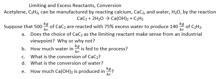 Solved hr a. Limiting and Excess Reactants, Conversion | Chegg.com