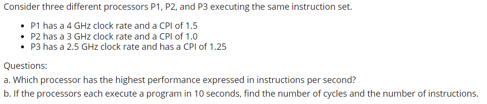 Solved Consider three different processors P1, P2, and P3 | Chegg.com