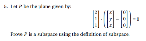 Solved 5. Let P be the plane given by: | Chegg.com