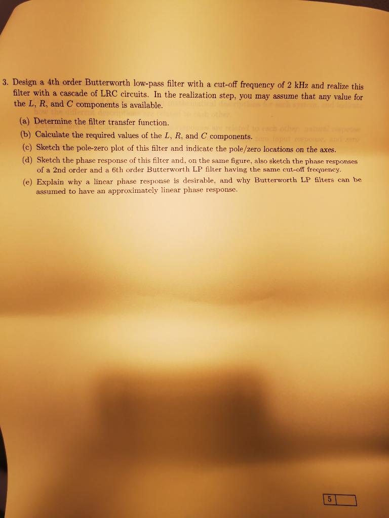 Solved 3. Design a 4th order Butterworth low-pass filter | Chegg.com