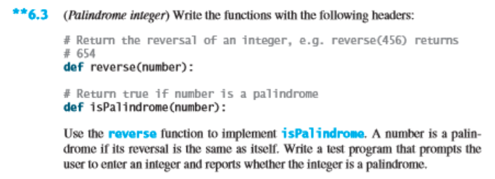 Solved 6 3 Palindrome Integer Write The Functions With
