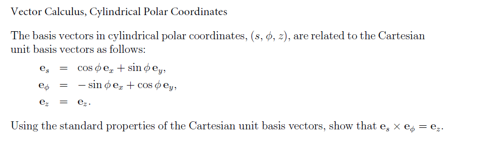 Solved Vector Calculus, Cylindrical Polar Coordinates The | Chegg.com
