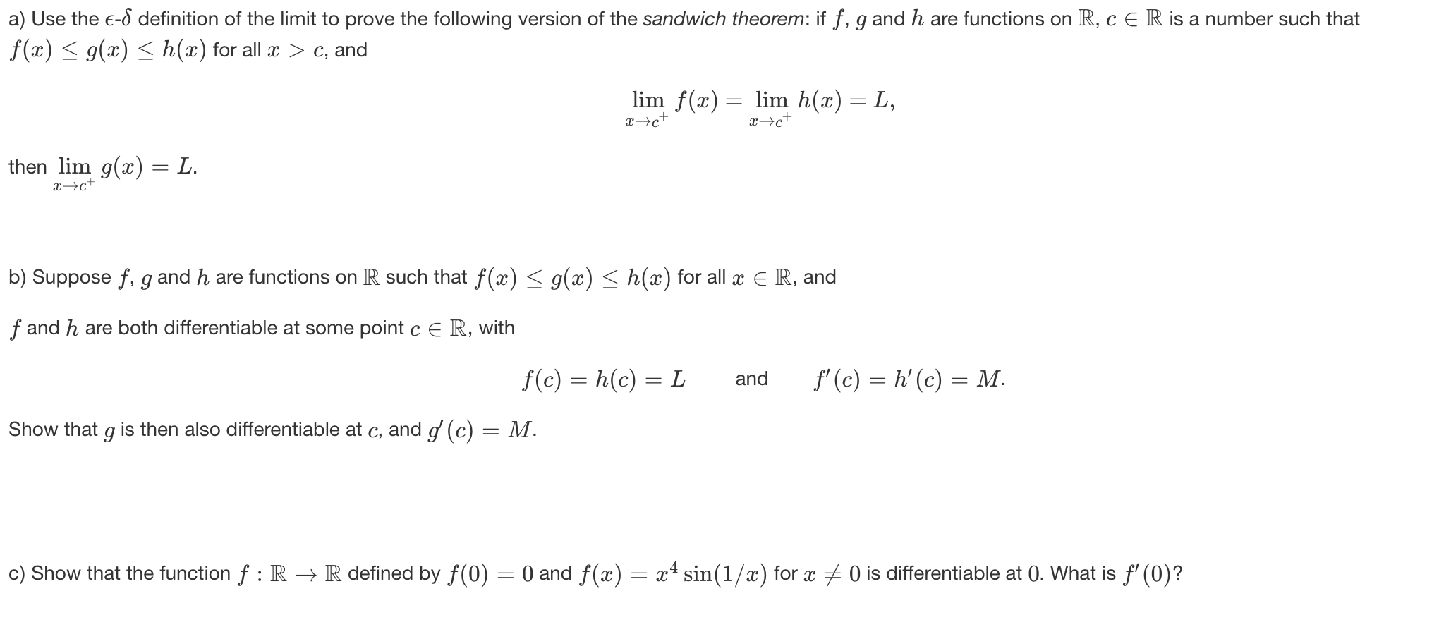 Solved a) Use the e-8 definition of the limit to prove the | Chegg.com