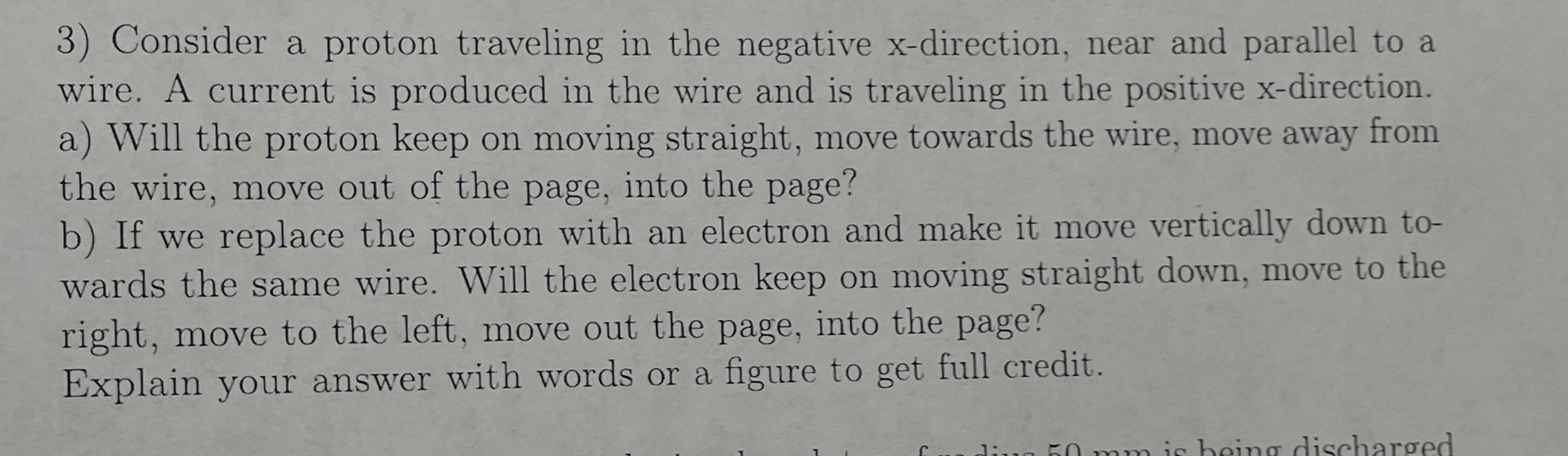 Solved 3) Consider a proton traveling in the negative | Chegg.com