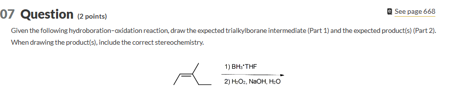 Solved Given The Following Hydroboration Oxidation Reaction
