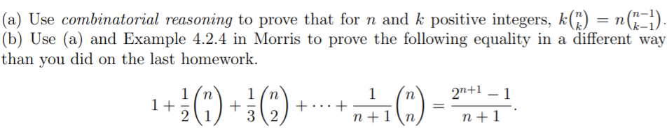 Solved (a) Use combinatorial reasoning to prove that for n | Chegg.com