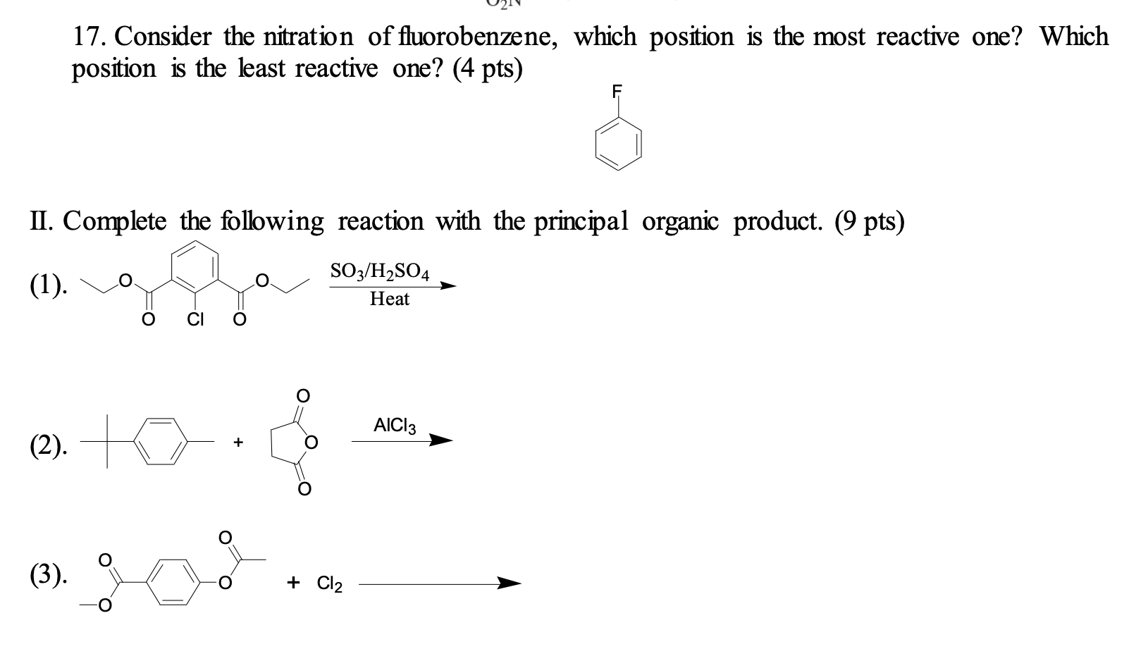 Solved 17. Consider the nitration of fluorobenzene, which | Chegg.com