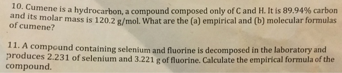 Solved Cumene is a hydrocarbon, a compound composed only of | Chegg.com