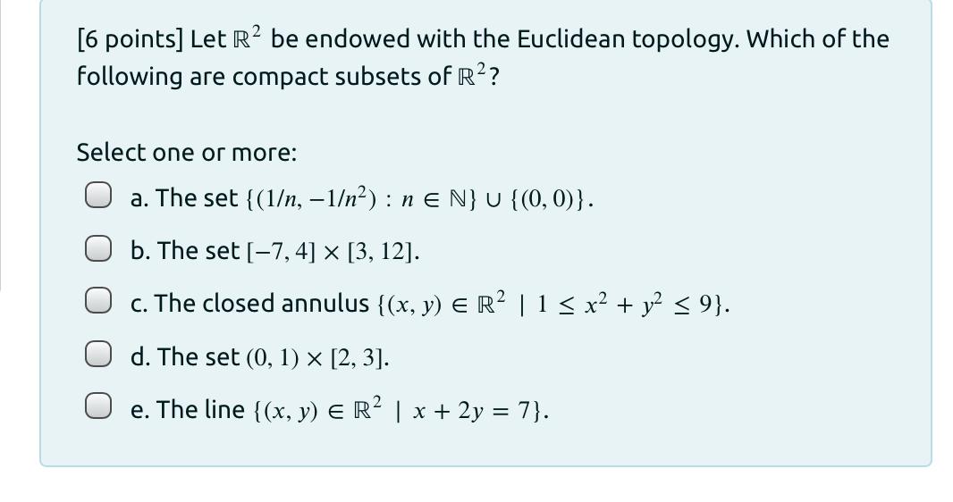 Solved [6 points] Let R2 be endowed with the Euclidean | Chegg.com