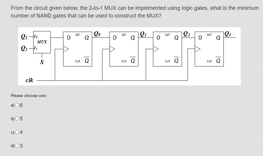 Solved From the circuit given below, the 2-to-1 MUX can be | Chegg.com