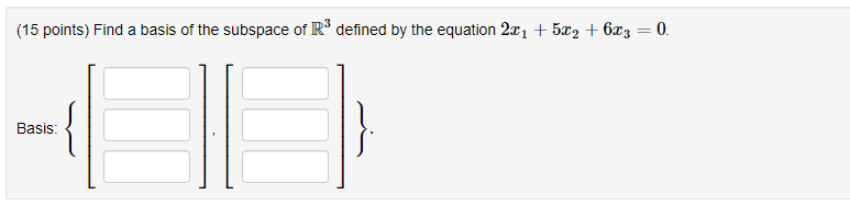 Solved Find a basis of the subspace of R3R3 defined by | Chegg.com