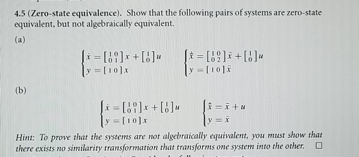 Solved 4.5 (Zero-state equivalence). Show that the following | Chegg.com